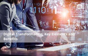Digital Transformation: Key Elements and Benefits › Kenovy