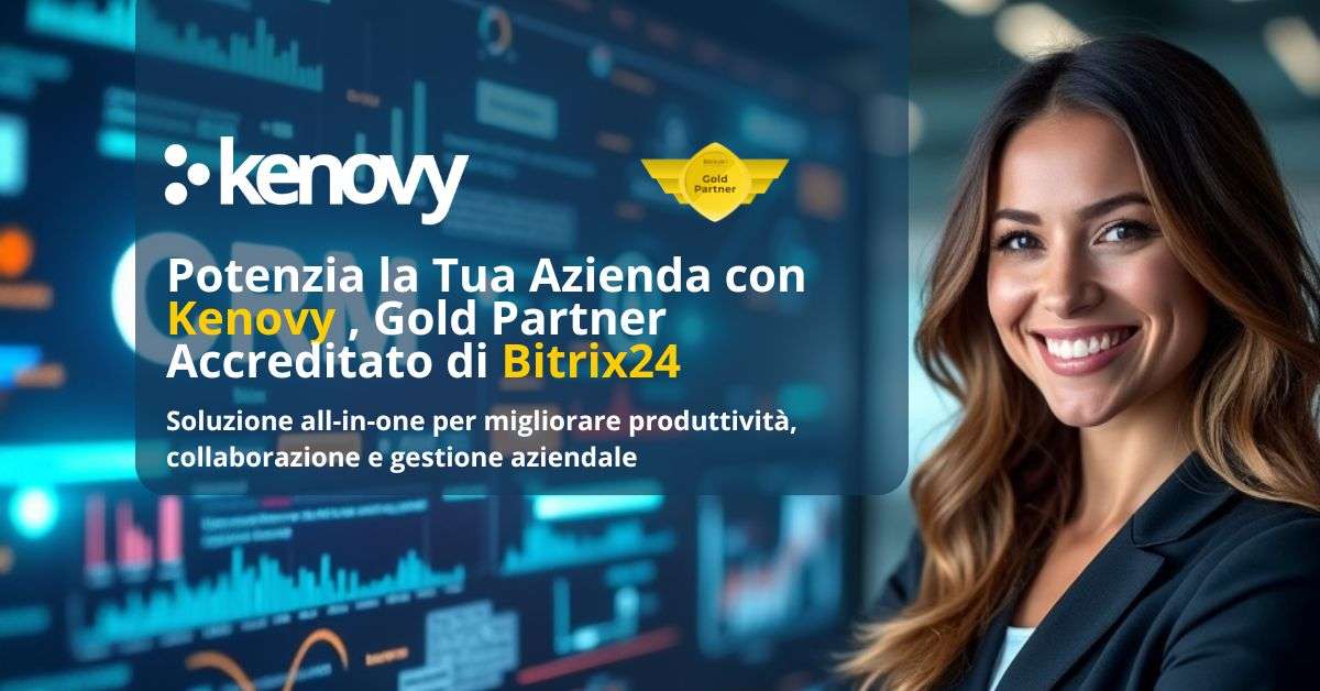 Kenovy | Gold Partner Bitrix24 | La tua impresa digitale